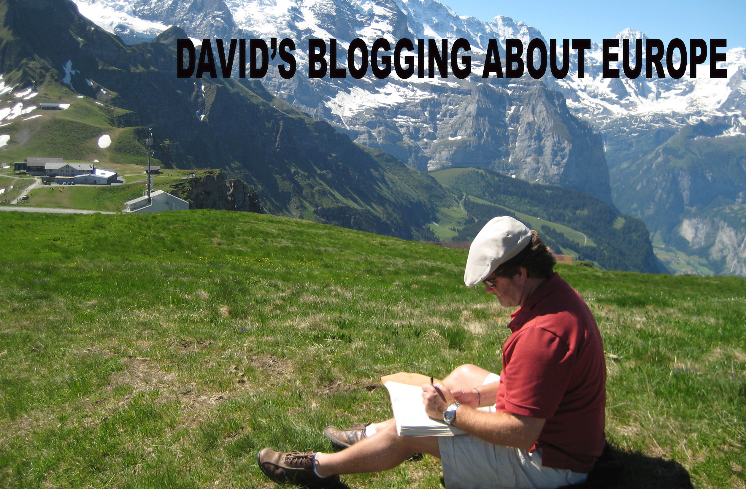 David’s Bloggin’ About Europe | Travel Stories Europe by David McGuffin ...